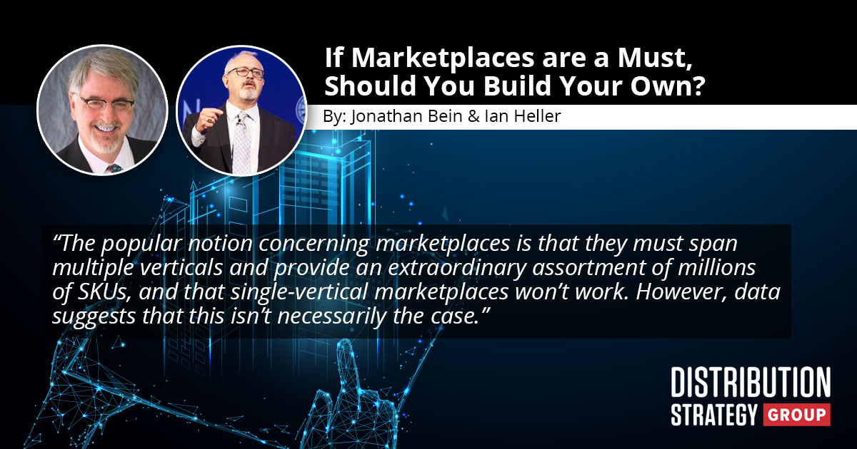 If Marketplaces are a Must, Should You Build Your Own? - Distribution ...